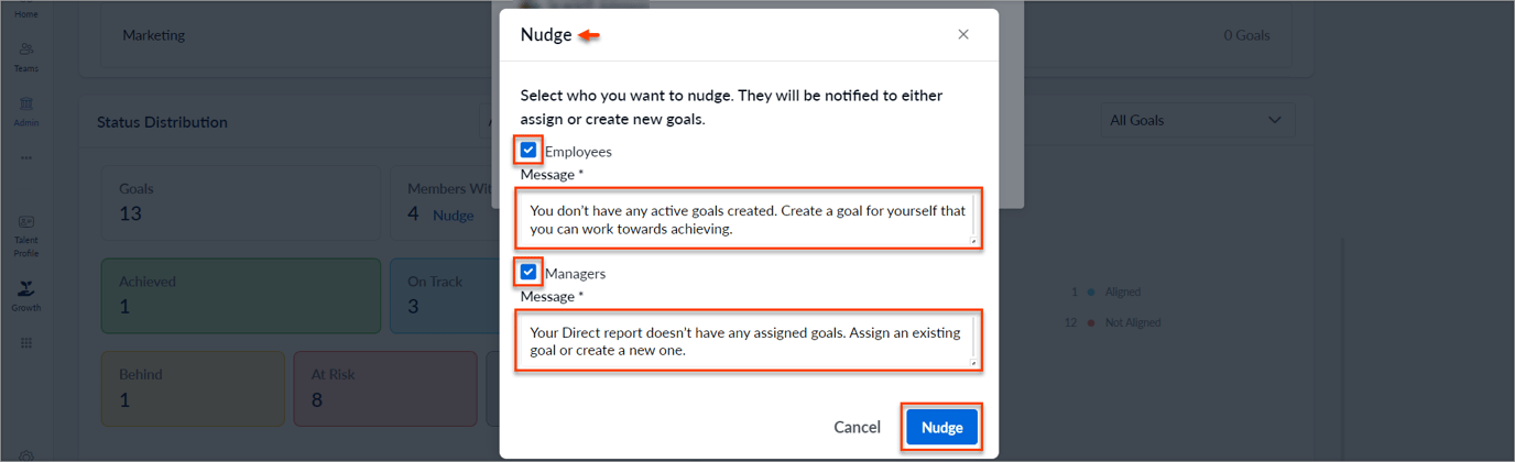 Nudge Members, Business Units, and Departments without Goals